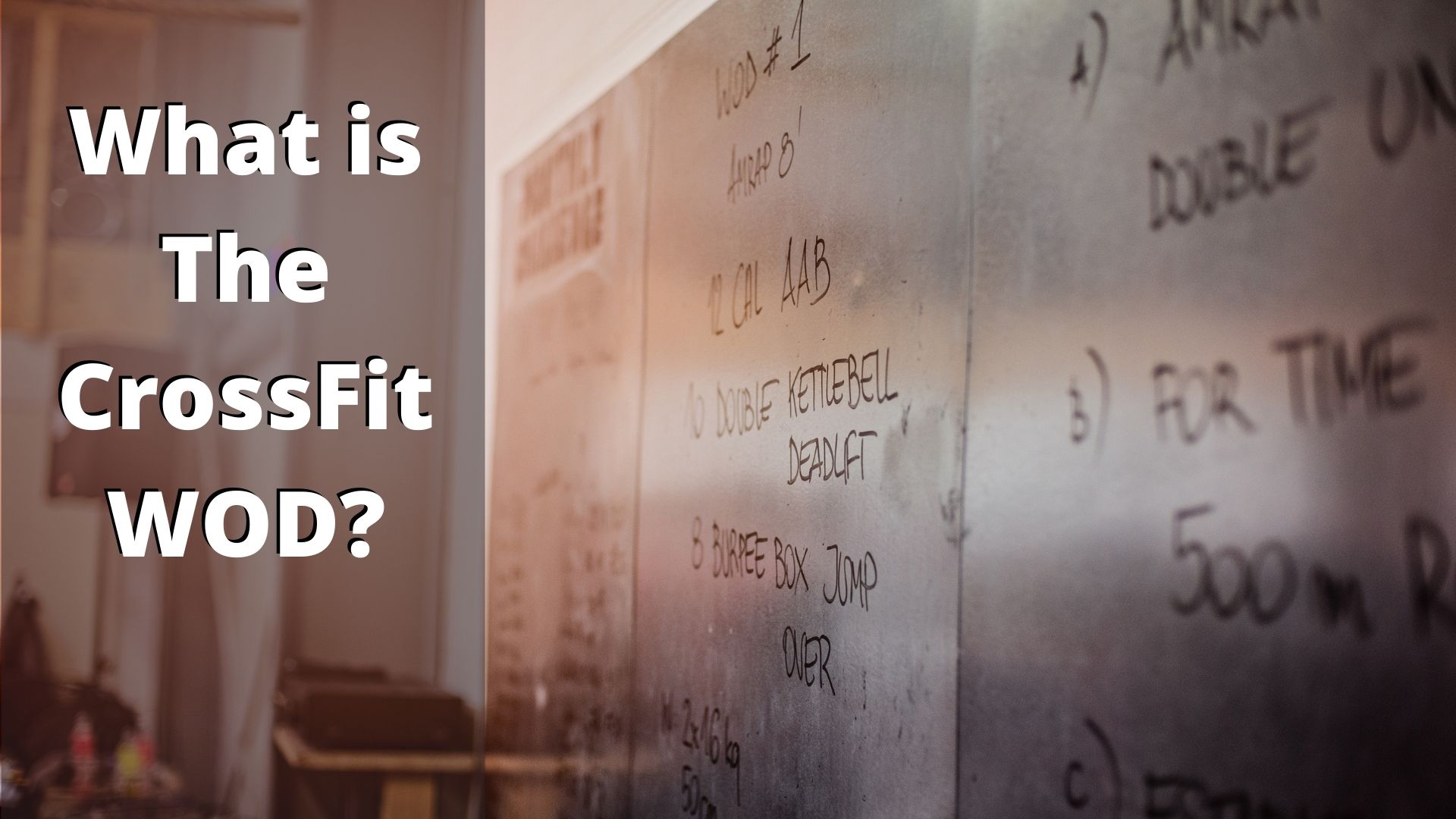 What is the CrossFit Workout of The Day(WOD)? - 5 Things You Need to ...